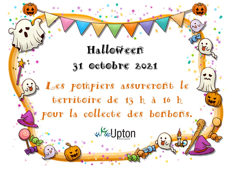 Halloween 2021 - Municipalité d'Upton Halloween 2021 - Municipalité d'Upton